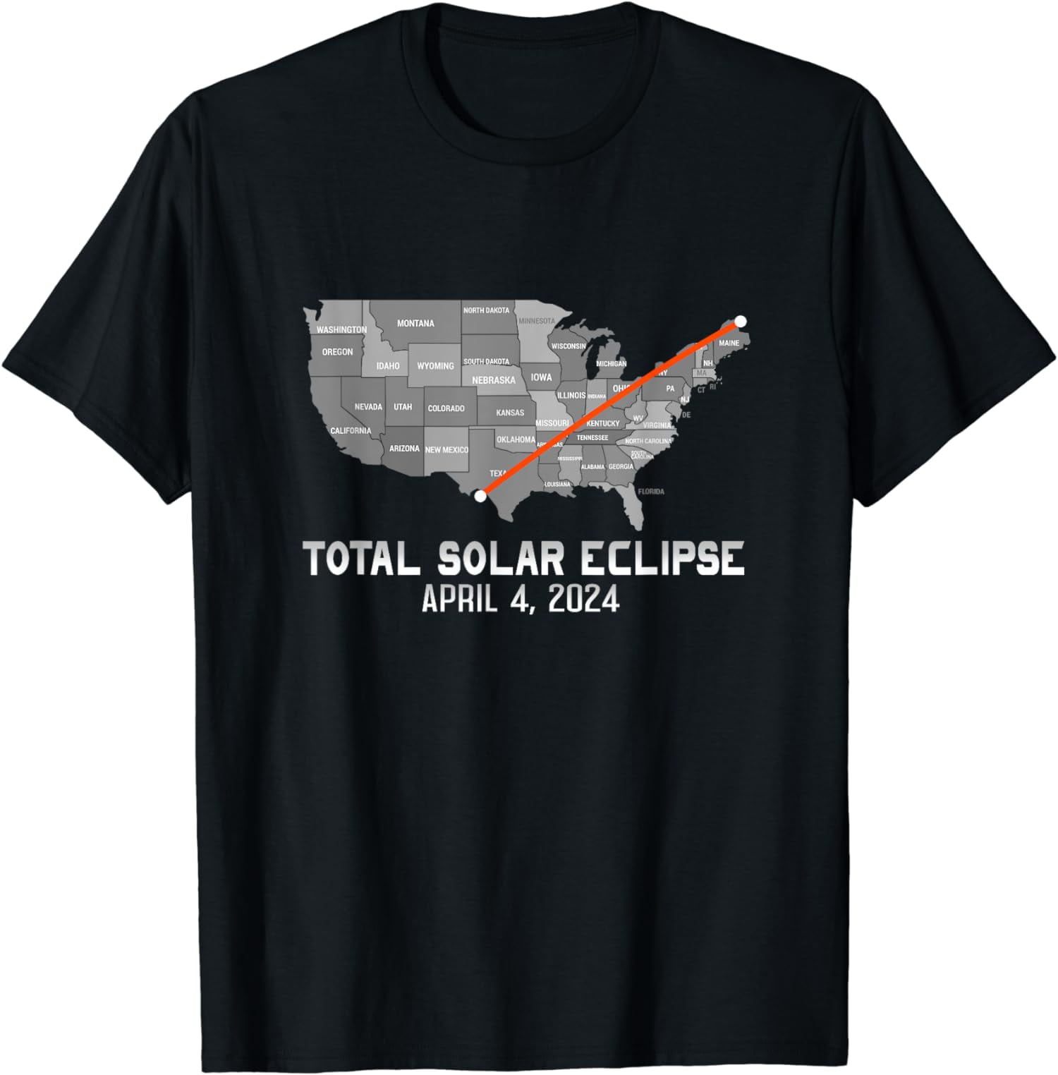 Total Solar Eclipse 4 8 2024 American Map Path Of Totality T-Shirt ...