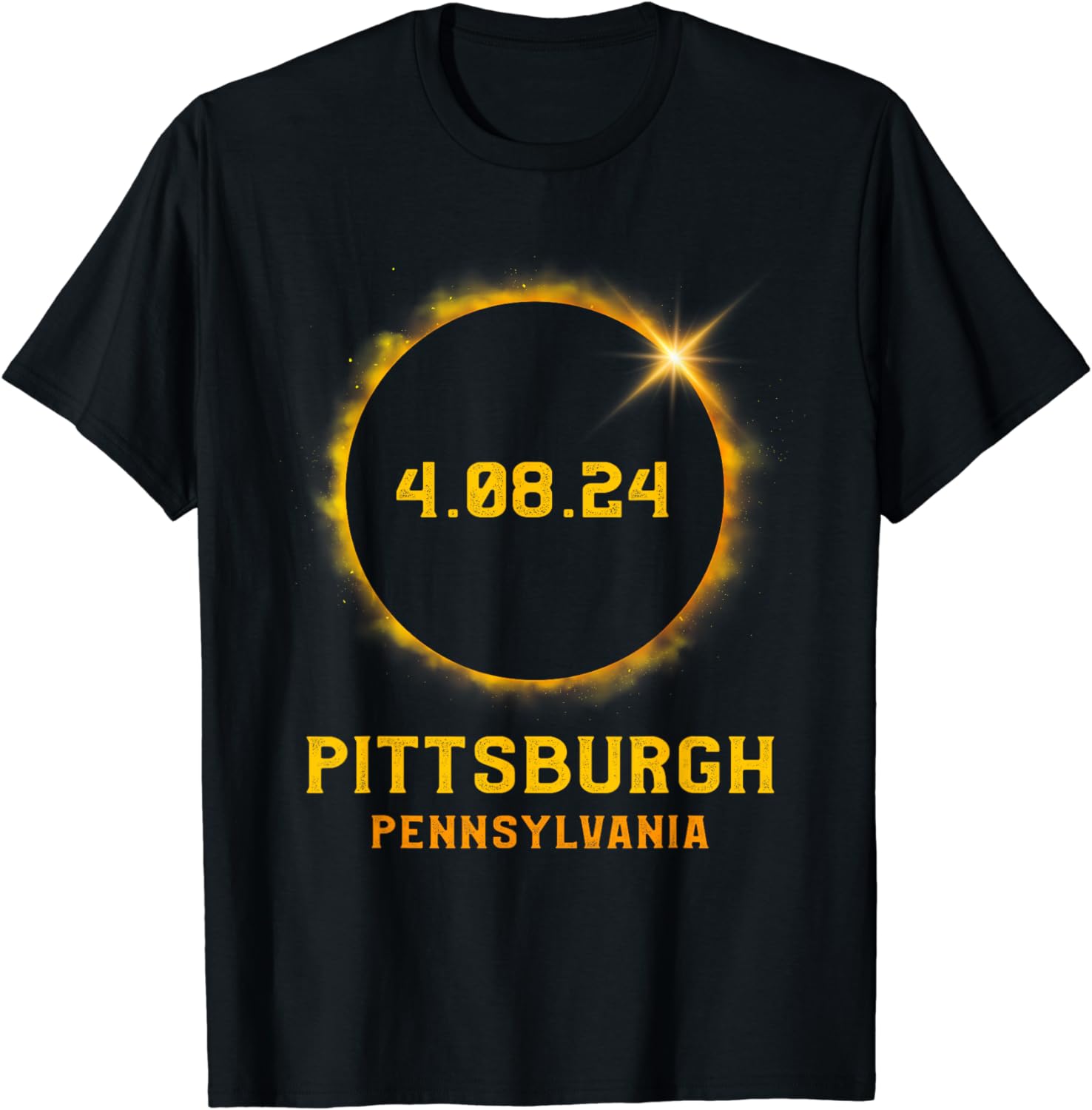 Total Solar Eclipse April 8 2024 Pittsburgh Pennsylvania T-Shirt ...