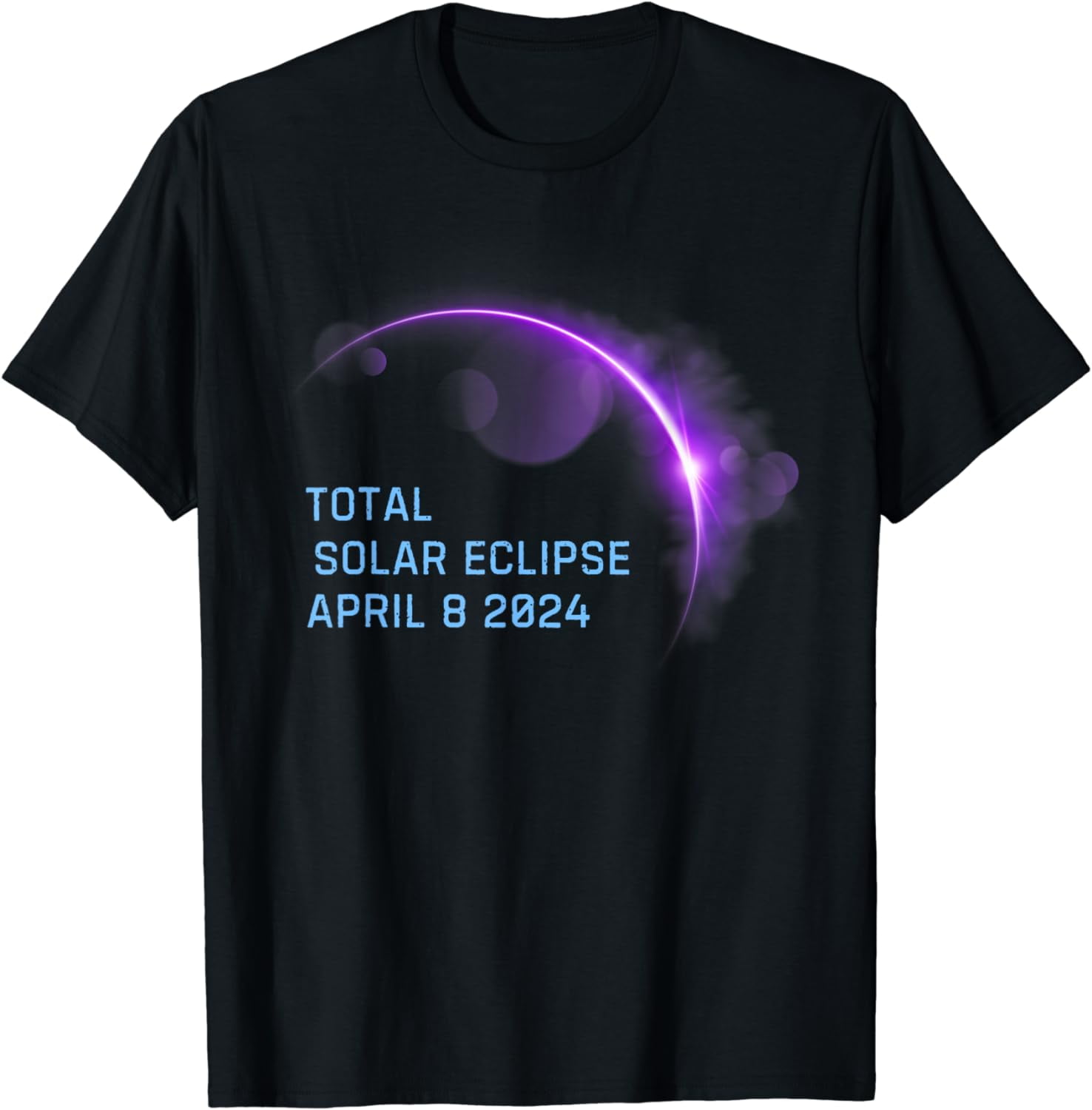 Total Solar Eclipse April 8 2024 Totality Souvenir Graphic T-Shirt ...