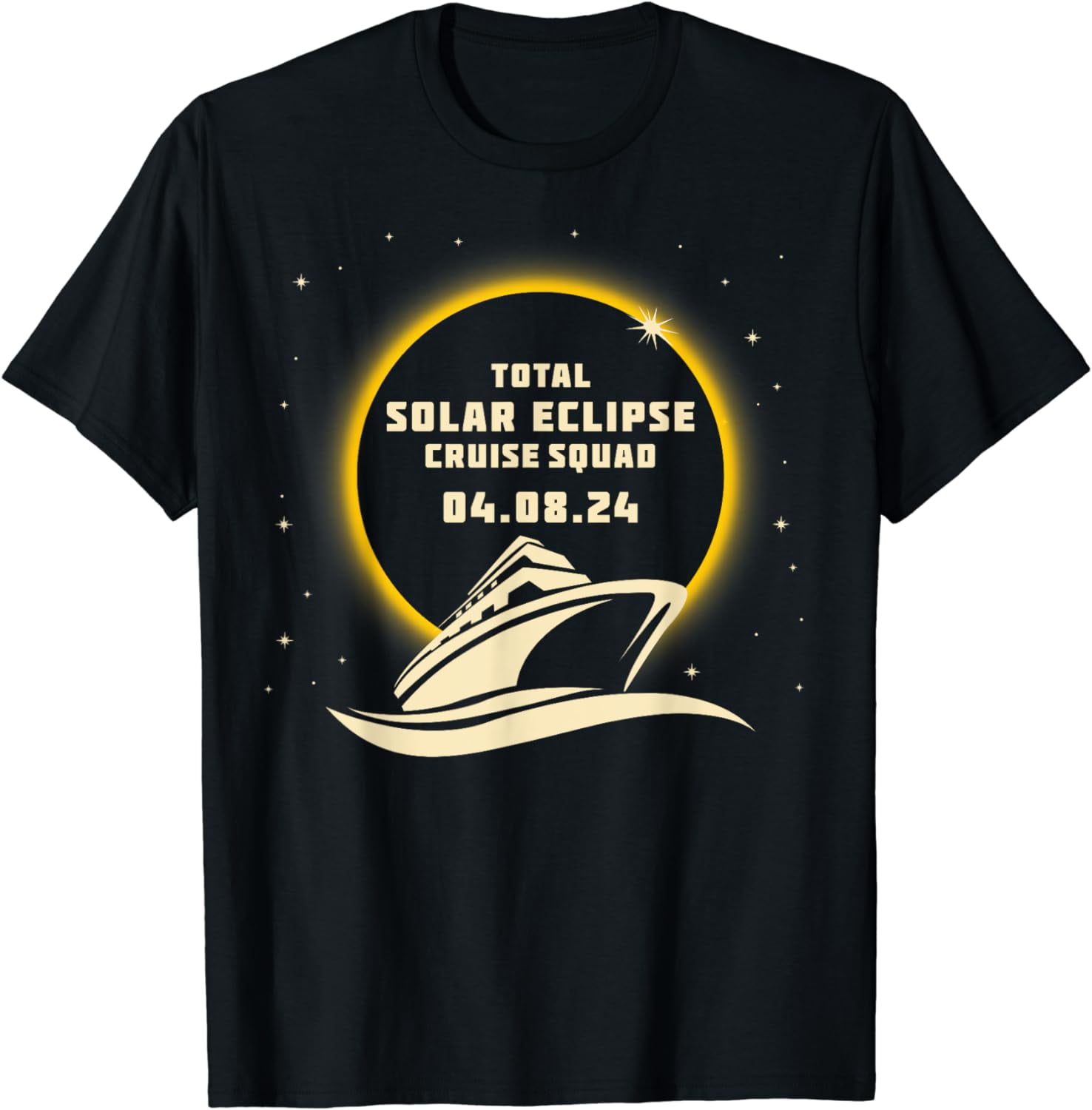 Total Solar Eclipse Cruise Squad 2024 Vacation Matching T-Shirt ...