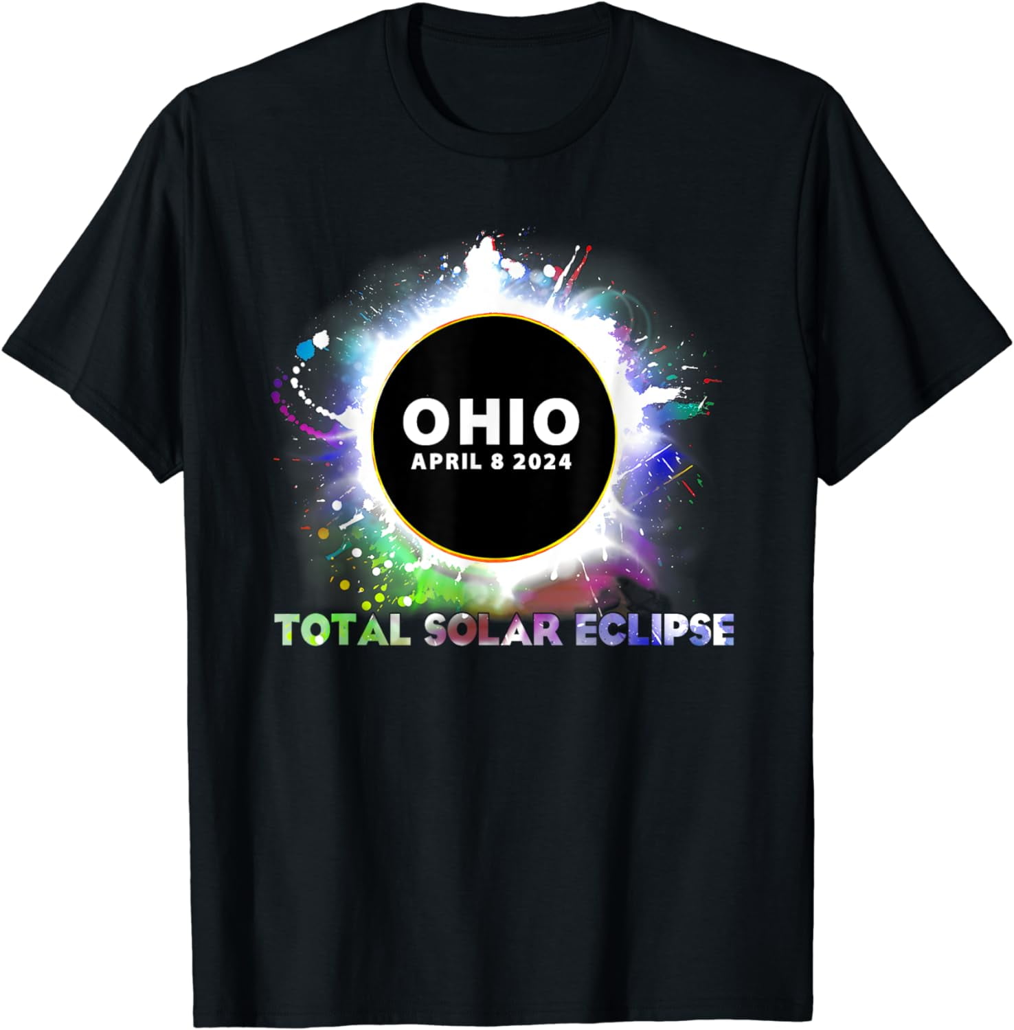 Total Solar Eclipse OHIO 2024 April 8 Totality T-Shirt - Walmart.com