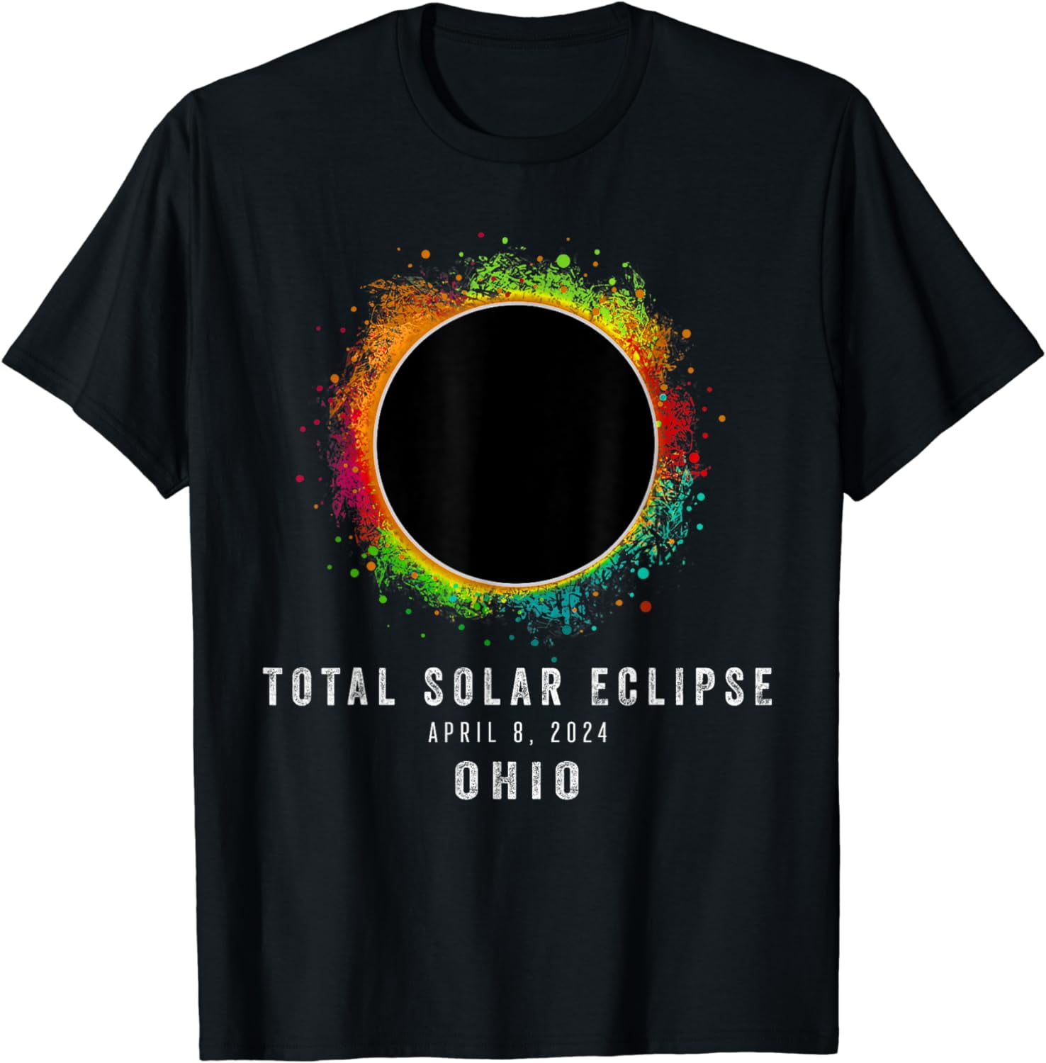 Total Solar Eclipse Ohio April 8 2024 American Totality T-Shirt ...