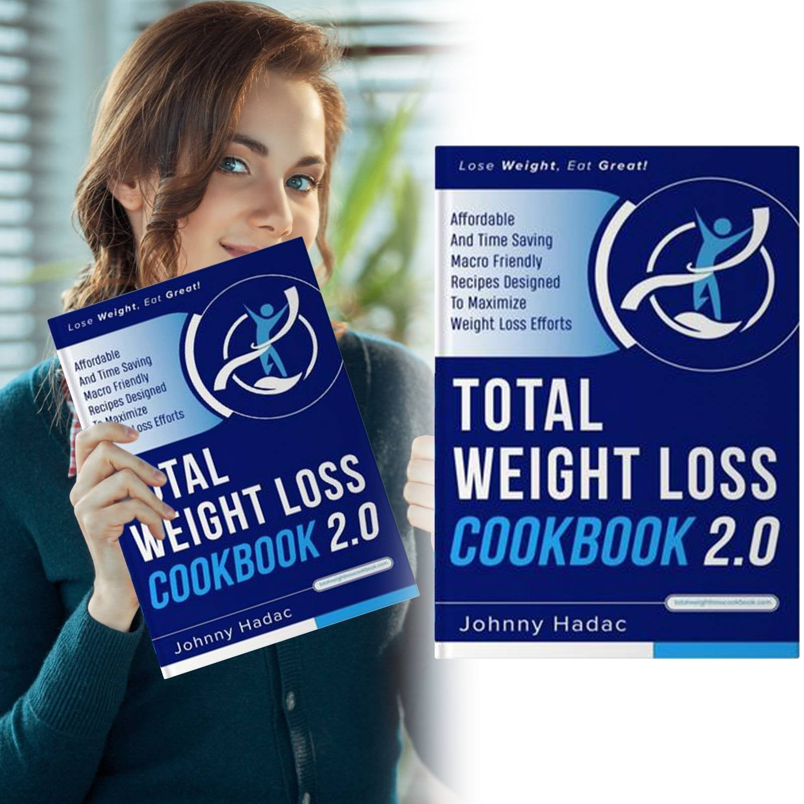 Total Weight Loss Cookbook 2.0: Meal Prep & 350+ Weight Loss Recipes for Women’s Health ...