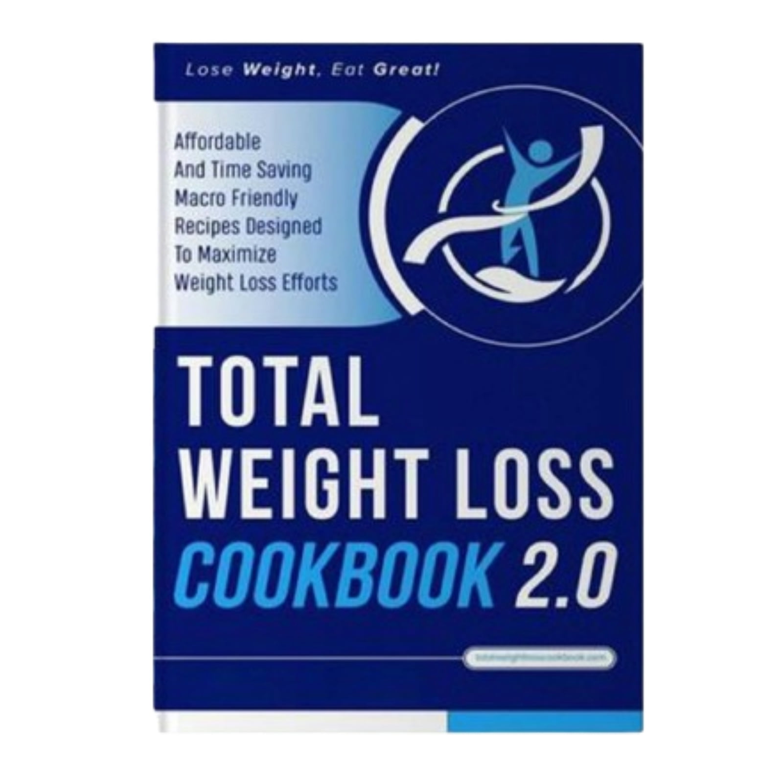 Total Weight Loss Cookbook 2.0 Weight Loss Comprehensive Guide Book ...