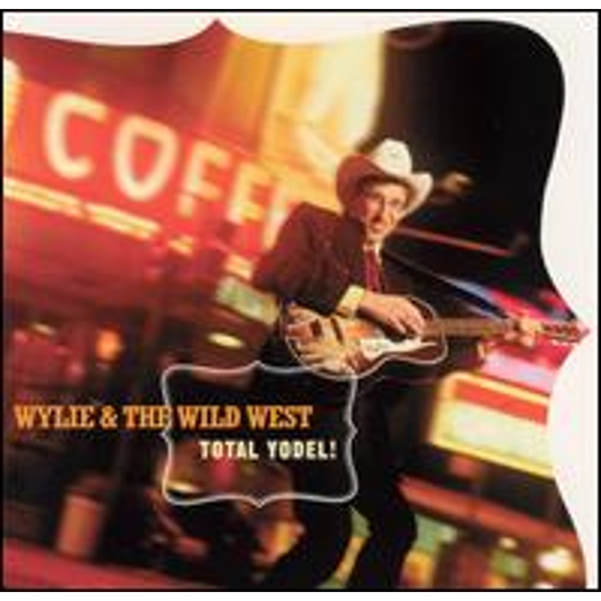 Pre-Owned Total Yodel! (CD 0011661316225) by Wylie & the Wild West Show ...