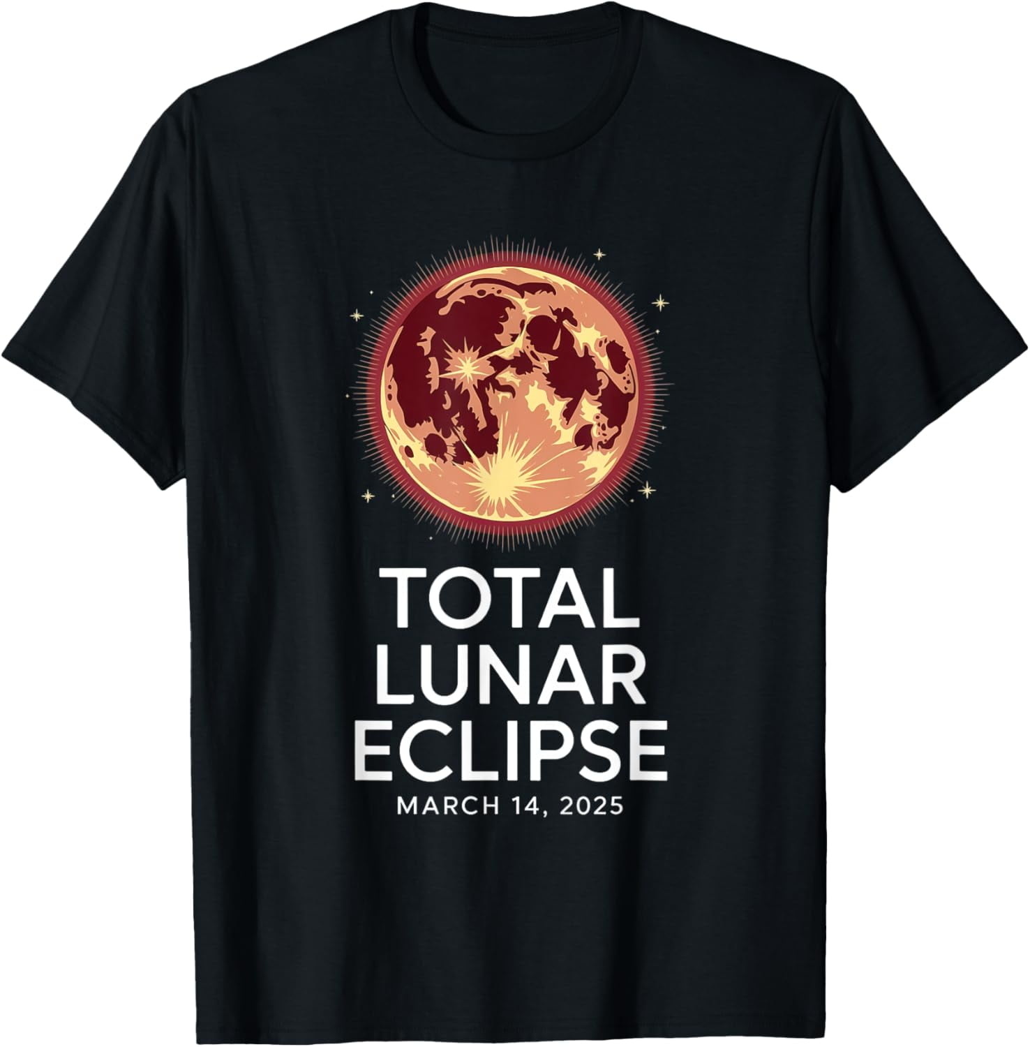 Total lunar Eclipse March 14 2025 Memorial Souvenir T-Shirt - Walmart.com