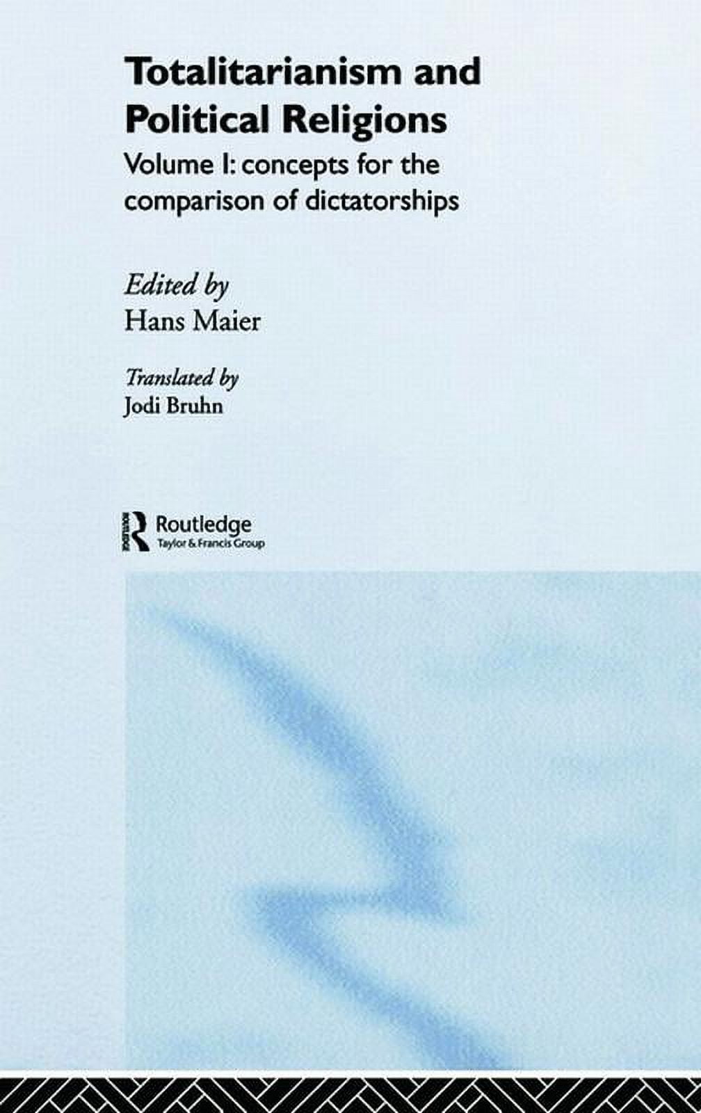 Totalitarianism Movements and Political Totalitarianism and Political ...