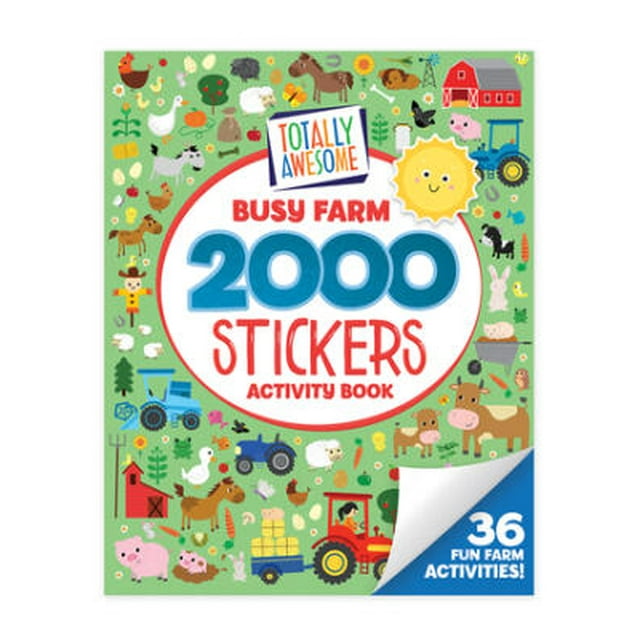 Totally Awesome 2000 Stickers Busy Farm Activity Book 36 Fun Farm