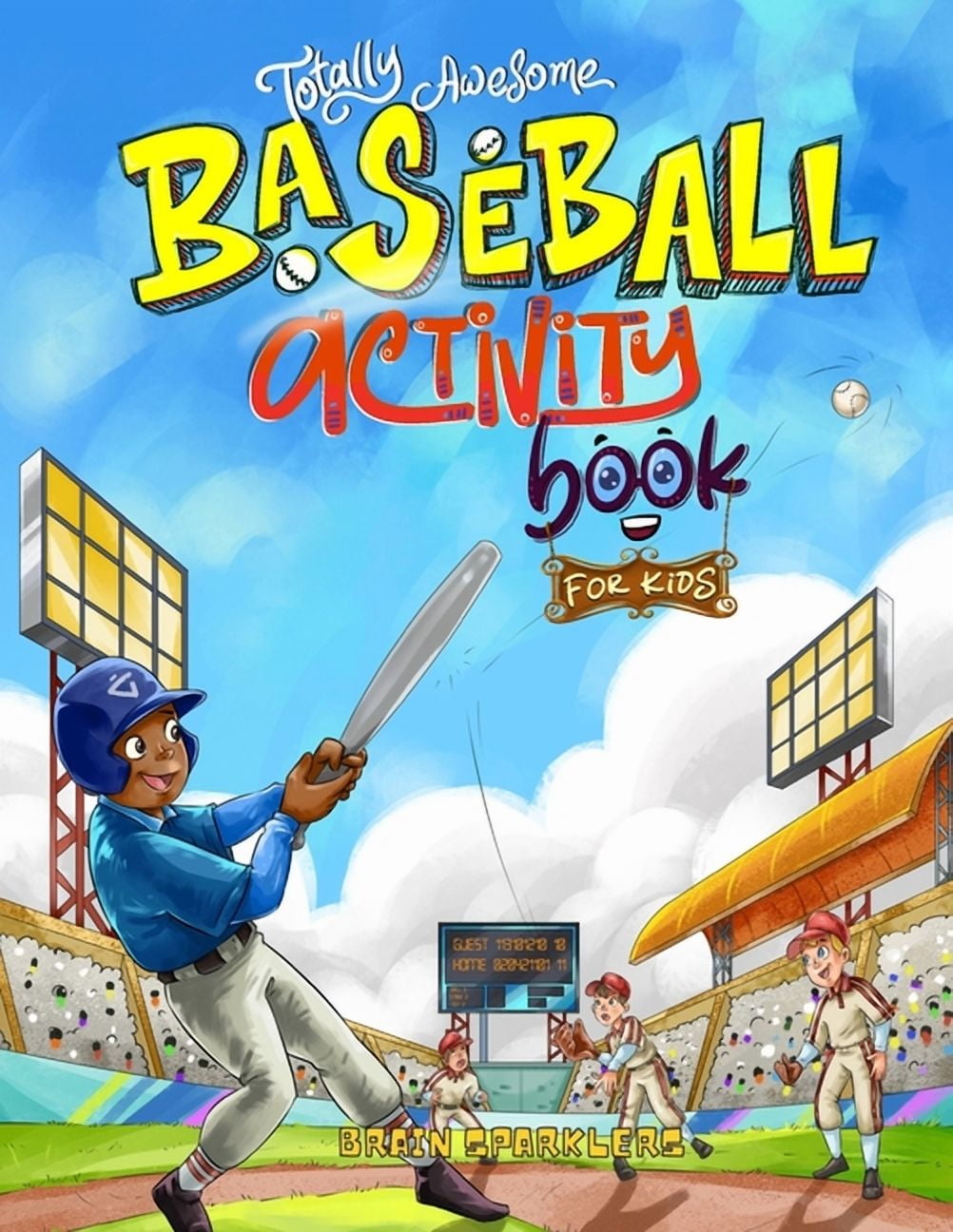 Totally Awesome Baseball Activity Book for Kids: Fun Puzzles, Games ...