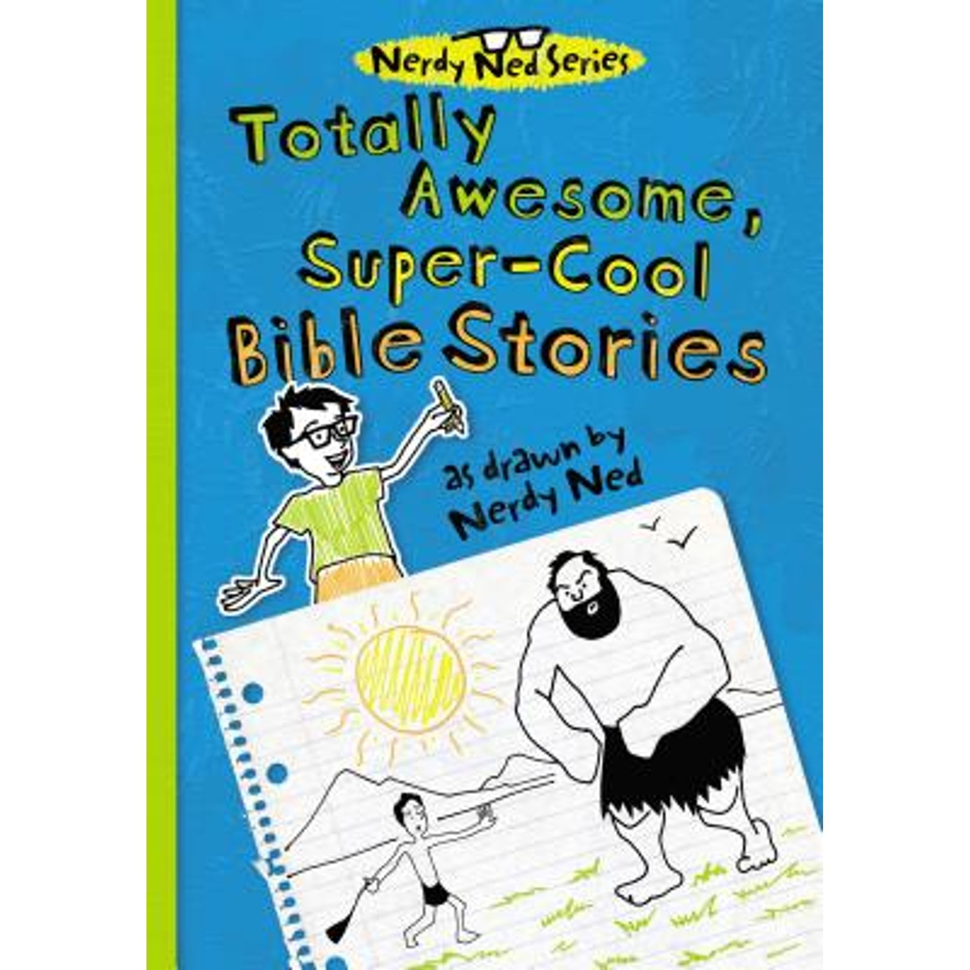 Pre-Owned Totally Awesome, Super-Cool Bible Stories as Drawn by Nerdy ...