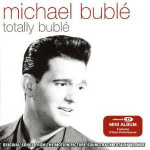Totally Bublé: Original Songs from the Motion Picture Soundtrack ...