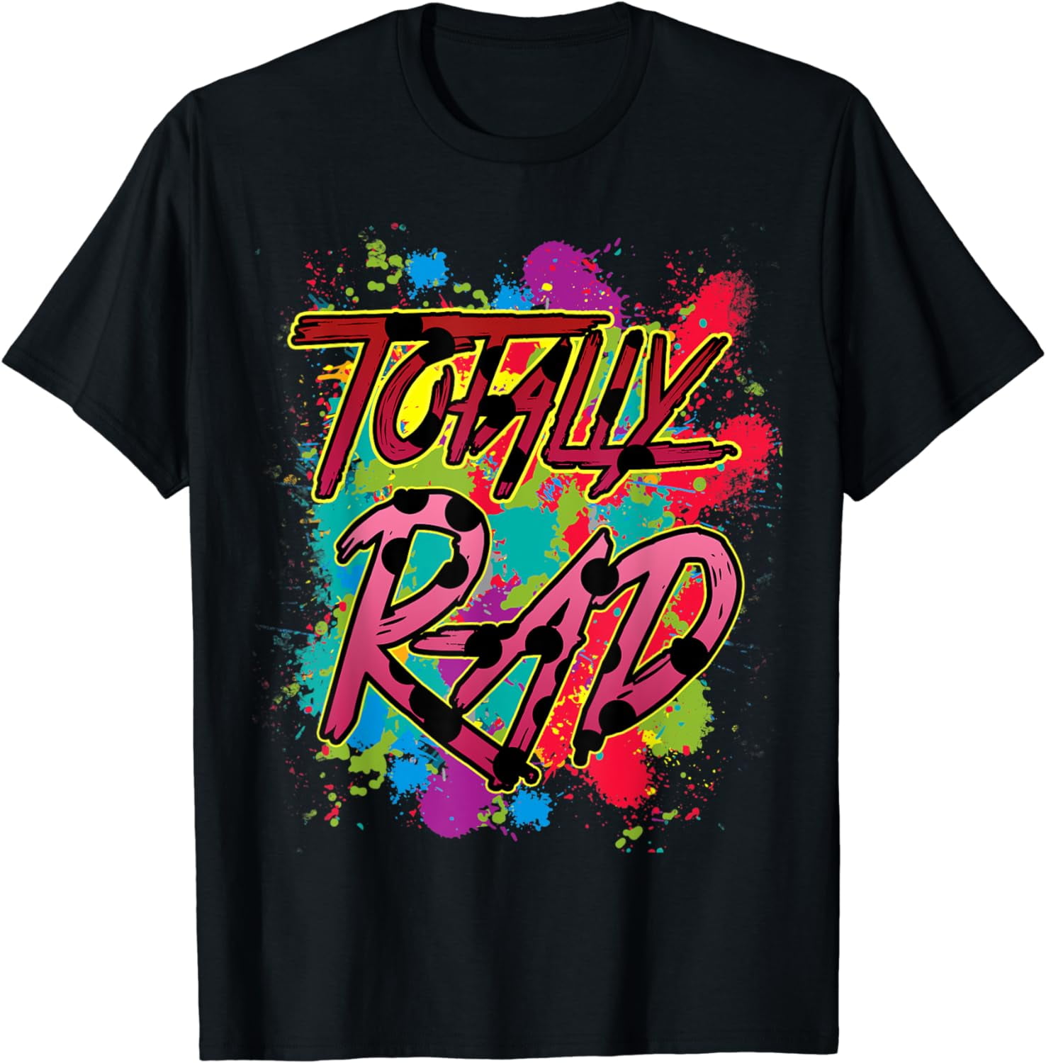 Totally Rad Paint Splatter 1980's Style Retro T-Shirt - Walmart.com