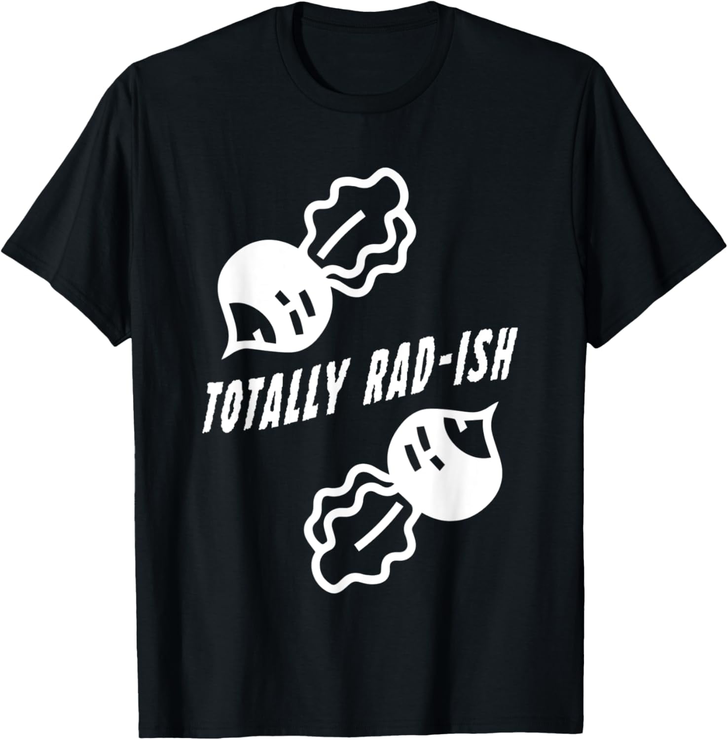 Totally Rad-ish Gardening T-Shirt - Walmart.com