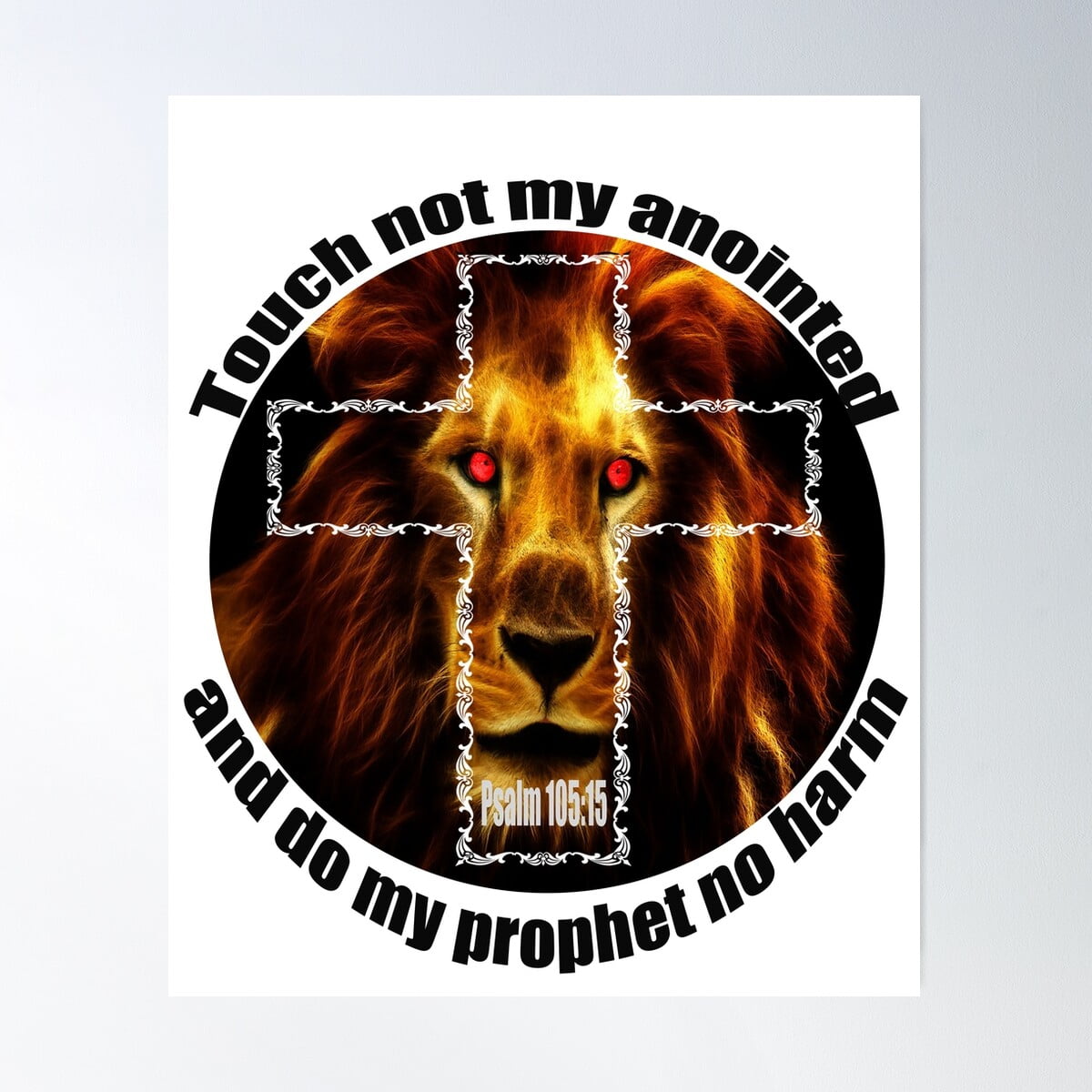 Touch Not My Anointed And Do My Prophet No Harm Psalm 105:15 Poster ...