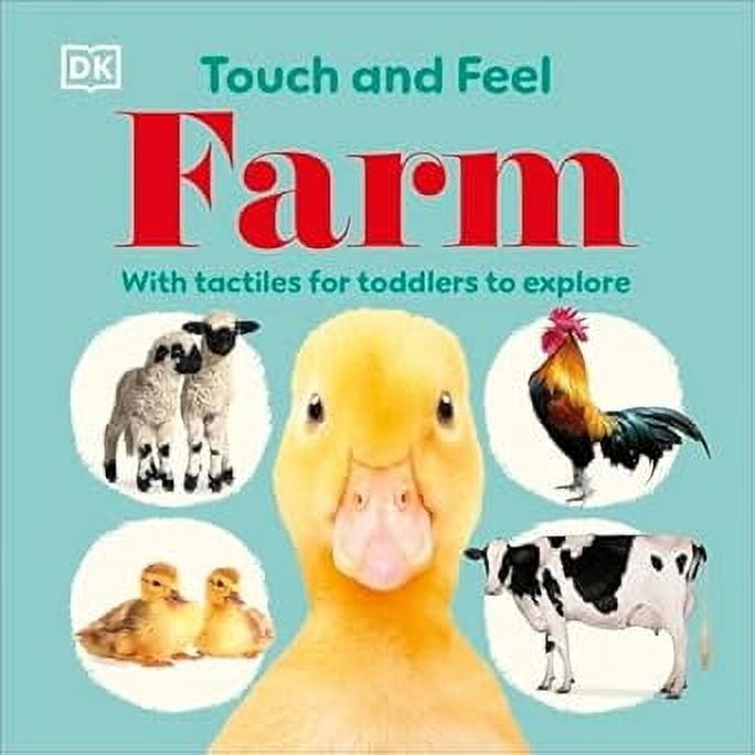 Touch and Feel Farm : With Tactiles for Toddlers to Explore (Board book ...