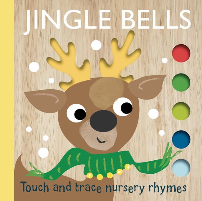 Touch and Trace Nursery Rhymes: Jingle Bells (Board book) - Walmart.com