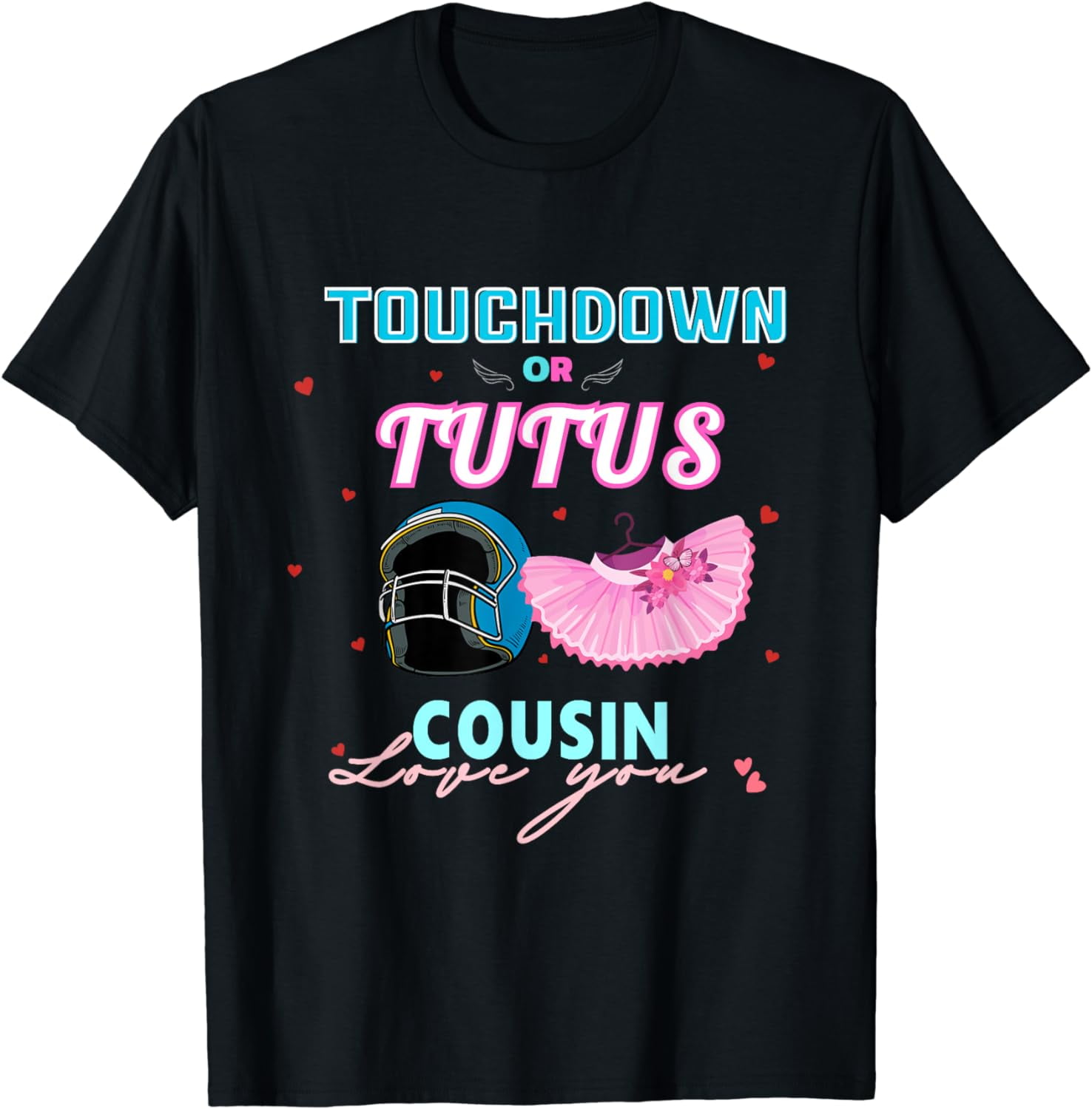 Touchdown or Tutus Cousin Loves You Baby Shower Party T-Shirt - Walmart.com