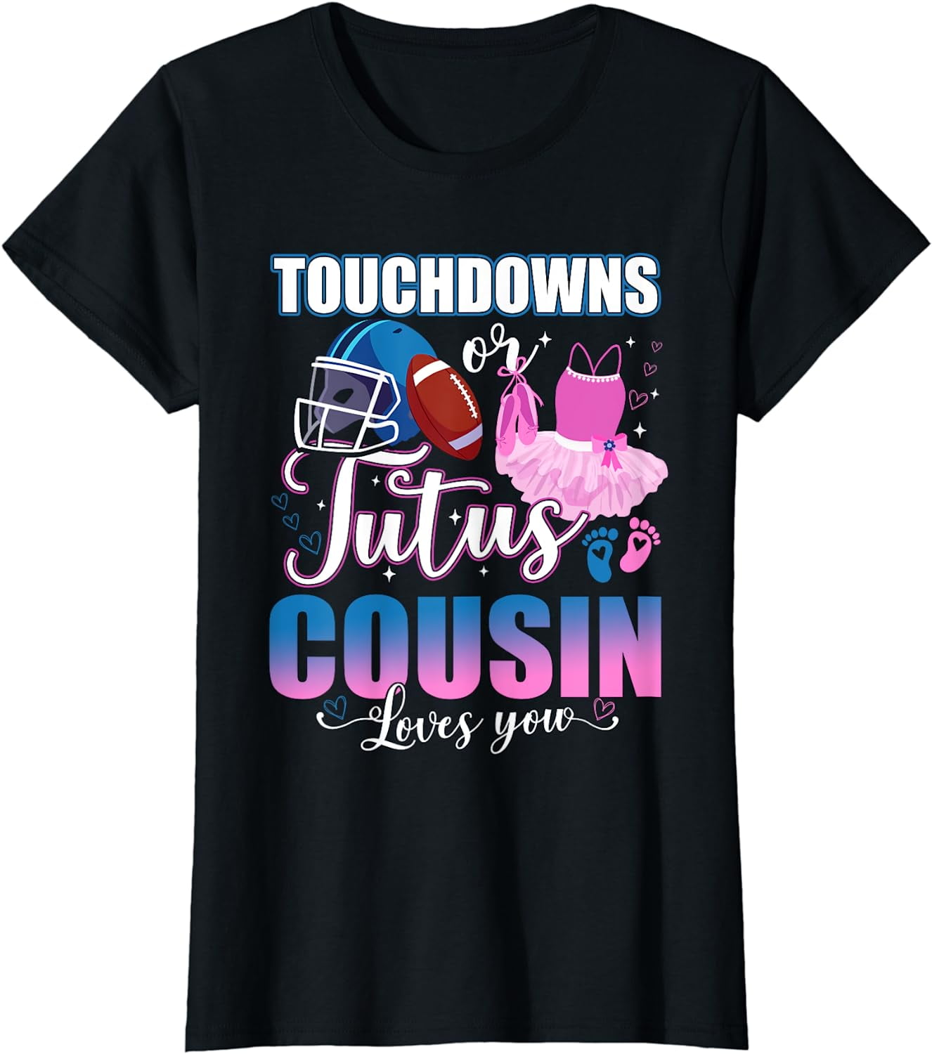 Touchdowns Or Tutus Cousin Loves You Gender Reveal T-Shirt - Walmart.com