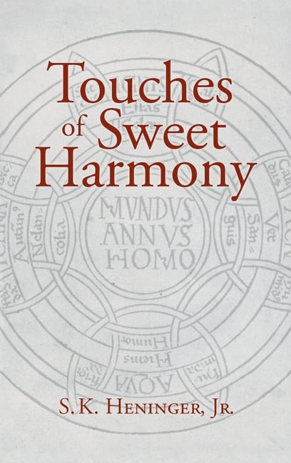 Touches of Sweet Harmony: Pythagorean Cosmology and Renaissance Poetics ...