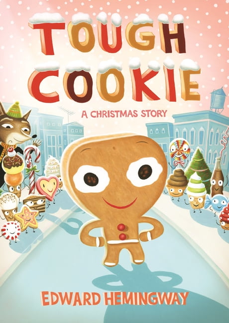 Tough Cookie: A Christmas Story, (Board Book) - Walmart.com