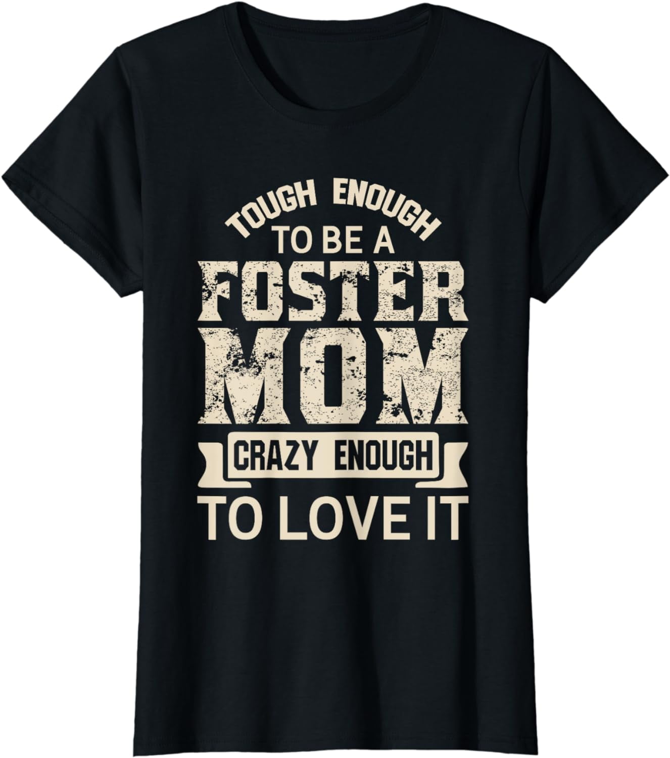 Tough Foster Mom Crazy Love Adoption Family & T Shirt Design - Walmart.com