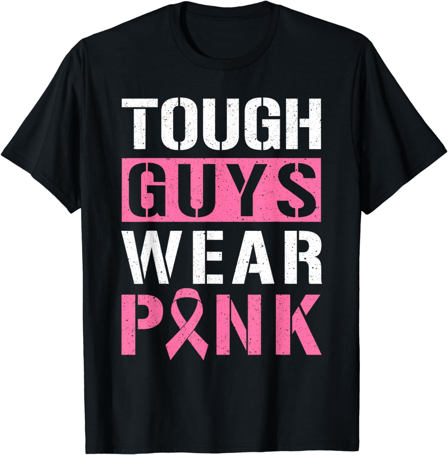 Tough Guys Wear Pink T-Shirt - Walmart.com