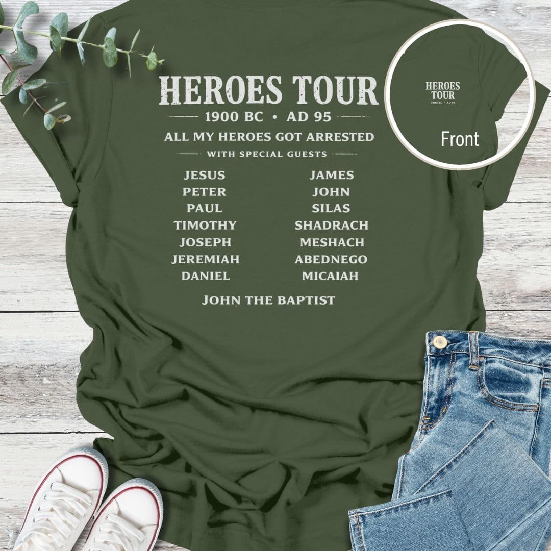 Tour of Faith Special Edition T Shirt, Heroes Tour All My Heroes Got ...