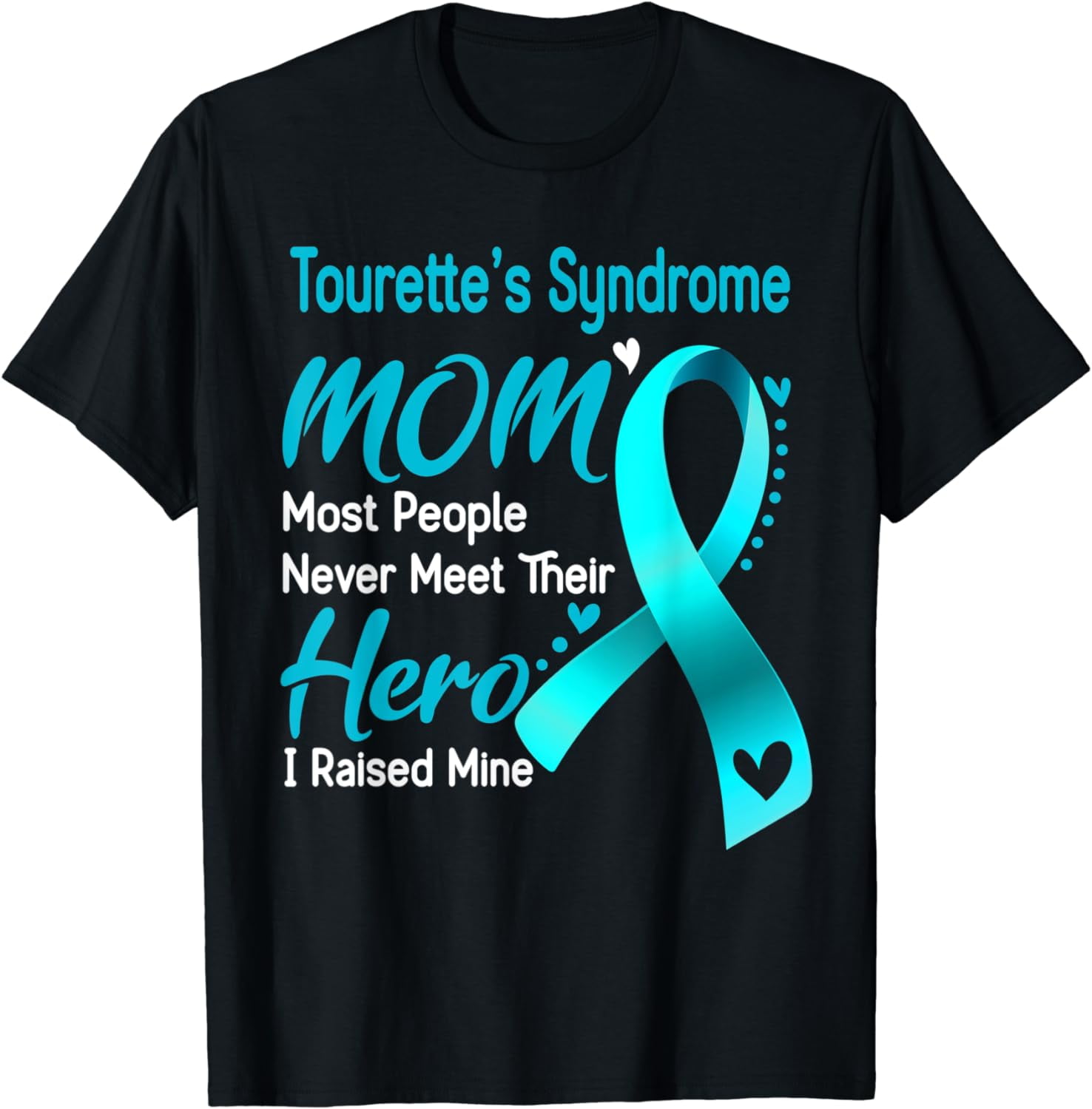 Tourette's Syndrome Mom I Raised Mine T-Shirt - Walmart.com
