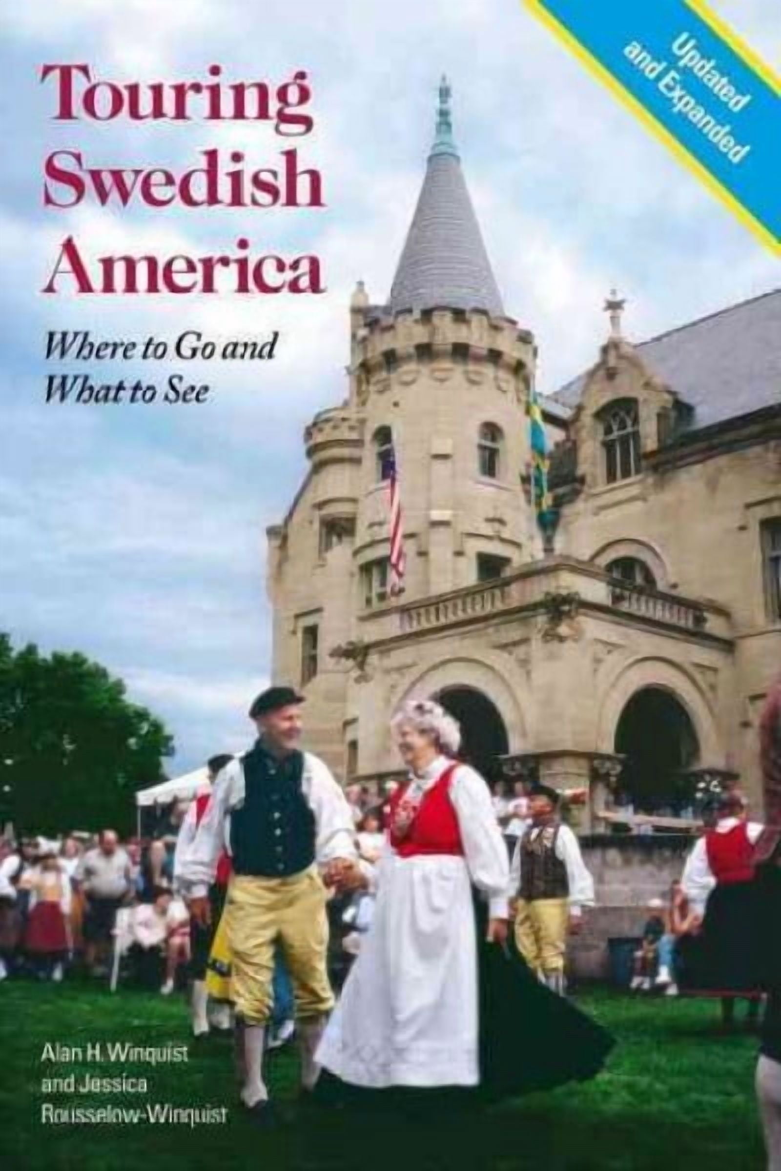 Touring Swedish America : Where to Go and What to See (Paperback ...