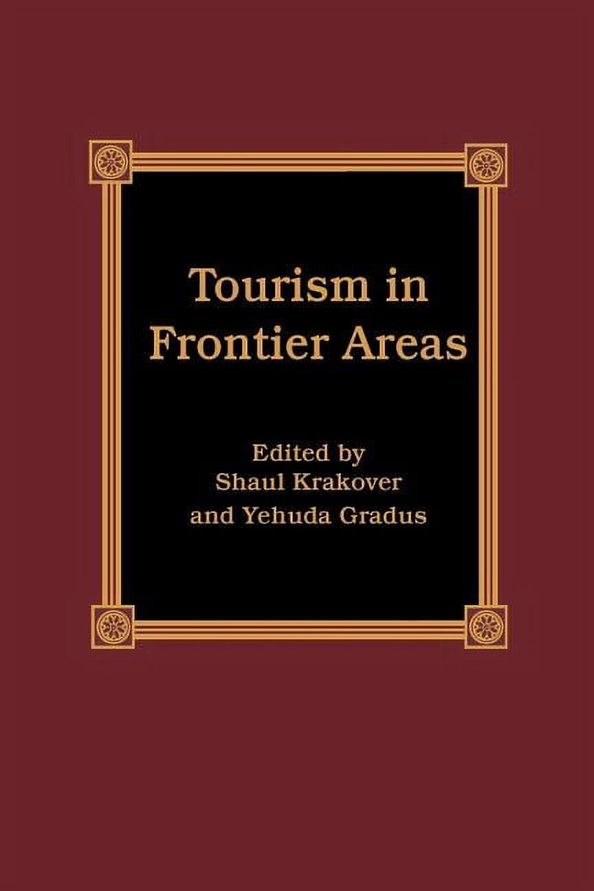 Tourism in Frontier Areas (Hardcover) - Walmart.com