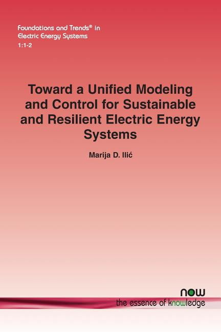 Toward a Unified Modeling and Control for Sustainable and Resilient ...