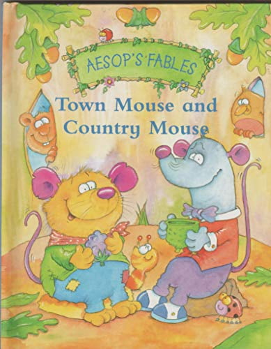 Pre-Owned Town Mouse and Country Mouse (Aesop's Fables) Paperback ...