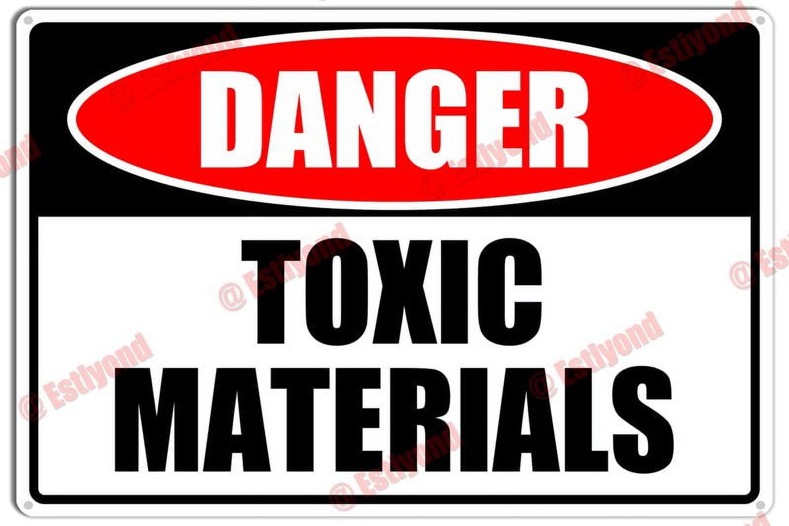 Toxic Materials Caution Warning Notice Aluminum Metal Sign 8"X12 ...