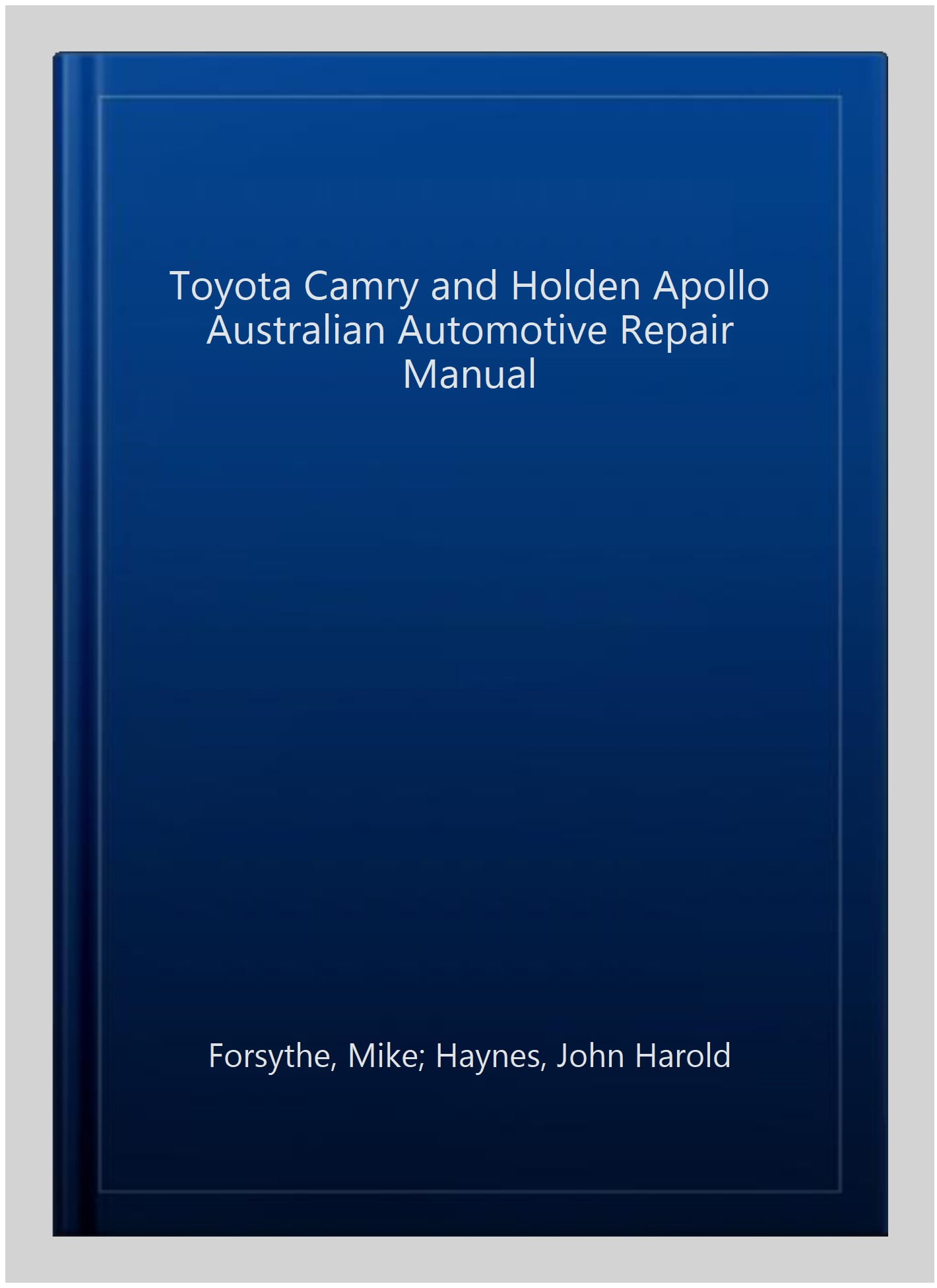 Pre-Owned Toyota Camry and Holden Apollo Australian Automotive Repair ...