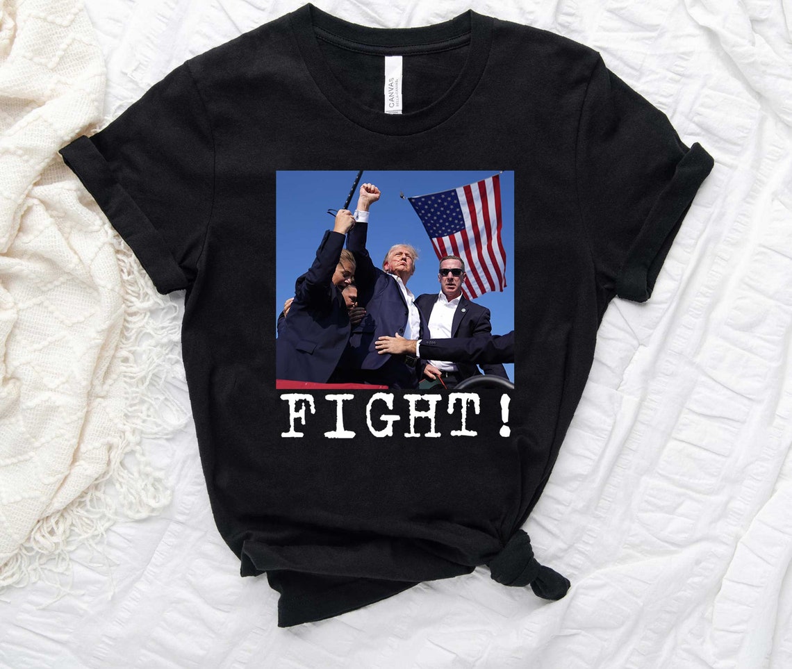 Tr ump Fight 2024 Shirt, Tr ump Shot Fight Shirt, 2024 Election, Tr ump ...