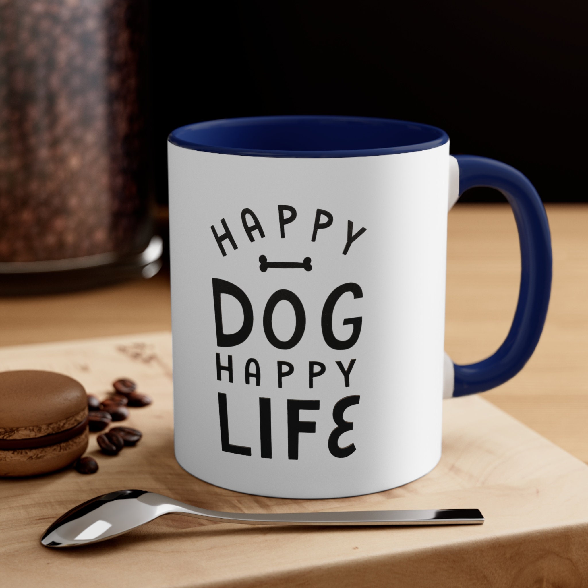 TraQunn Dog Lovers Coffee Mug Happy Dog Happy Life Coffee Mug Dog Mom ...