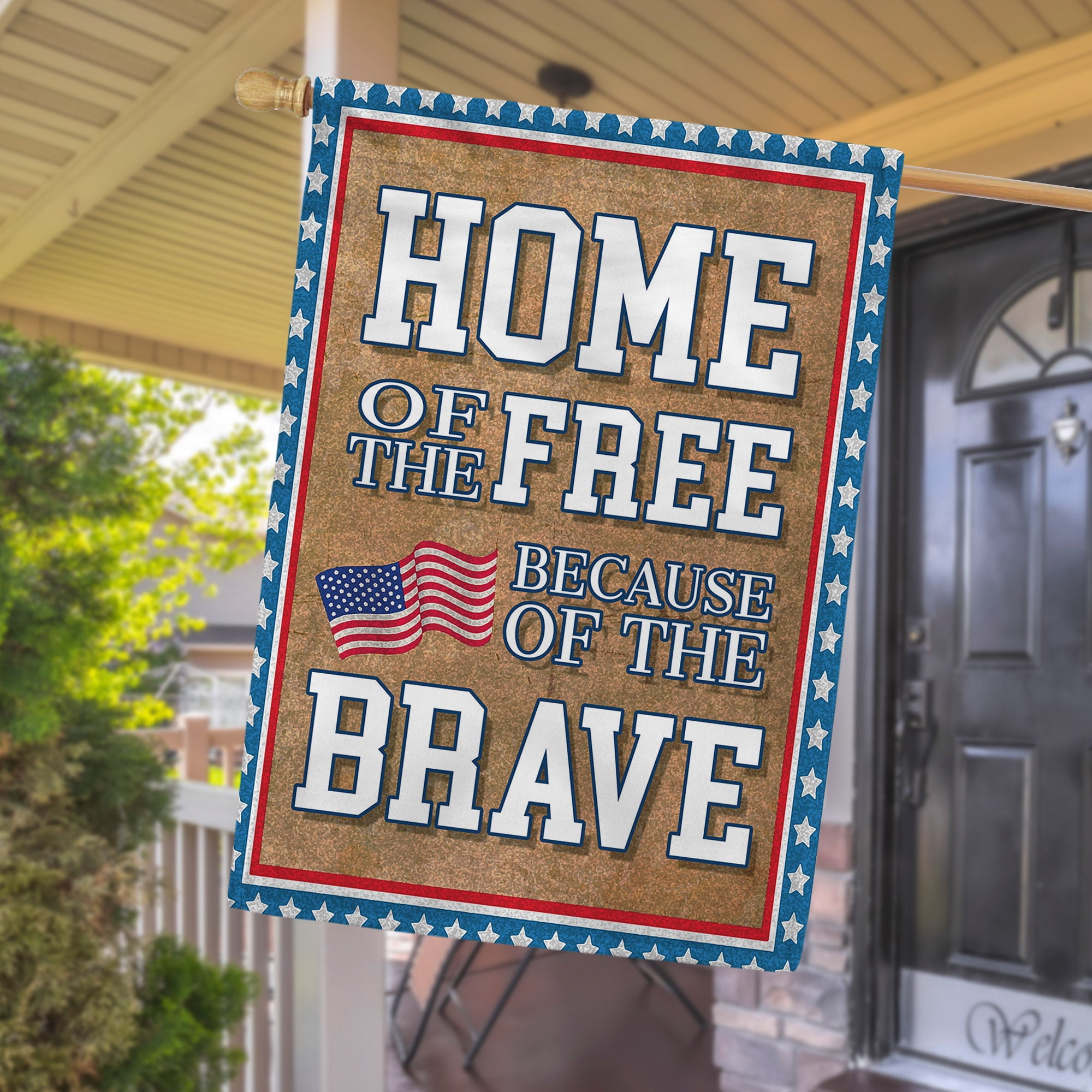 TraQunn Home Of The Free Because Of The Brave Garden Flag Home Of The ...