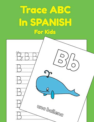 Pre-Owned Trace ABC In Spanish For Kids: Printing Practice Worksheets ...