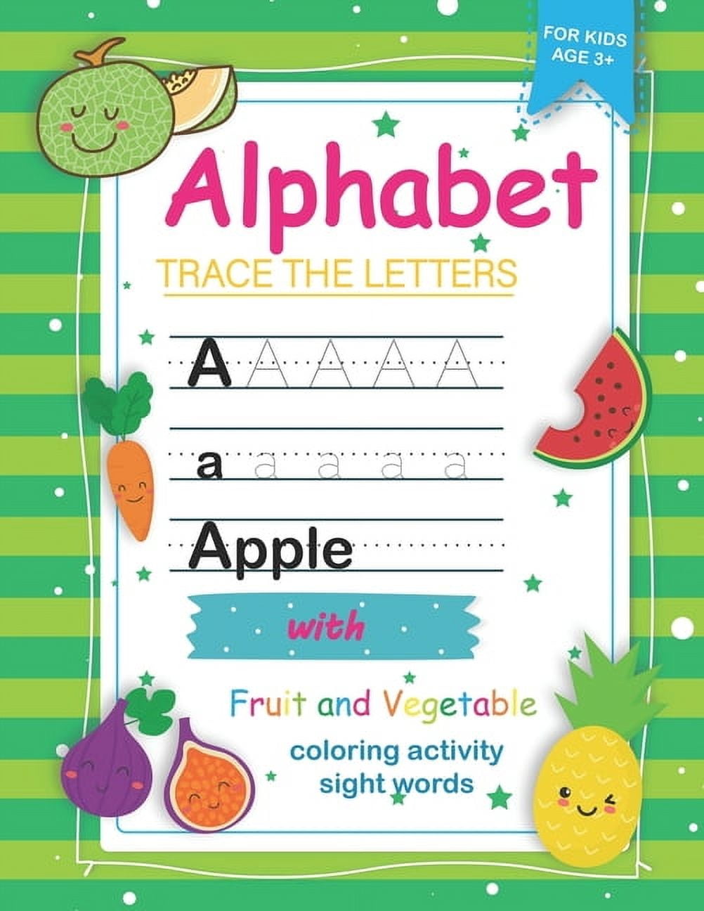 Trace Letters of the Alphabet with Fruit and Vegetable Sight Words ...
