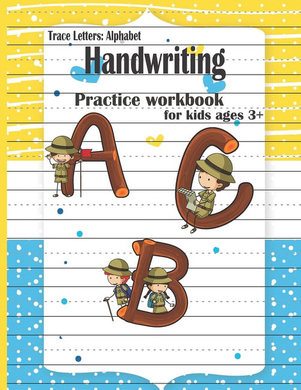 Trace Letters: Alphabet Handwriting Practice workbook ABC Workbook For ...