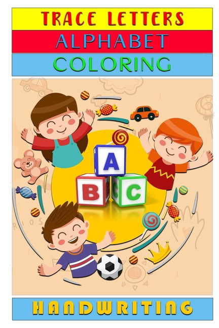 Trace Letters Alphabet coloring handwrting : My firts learnin, trace ...