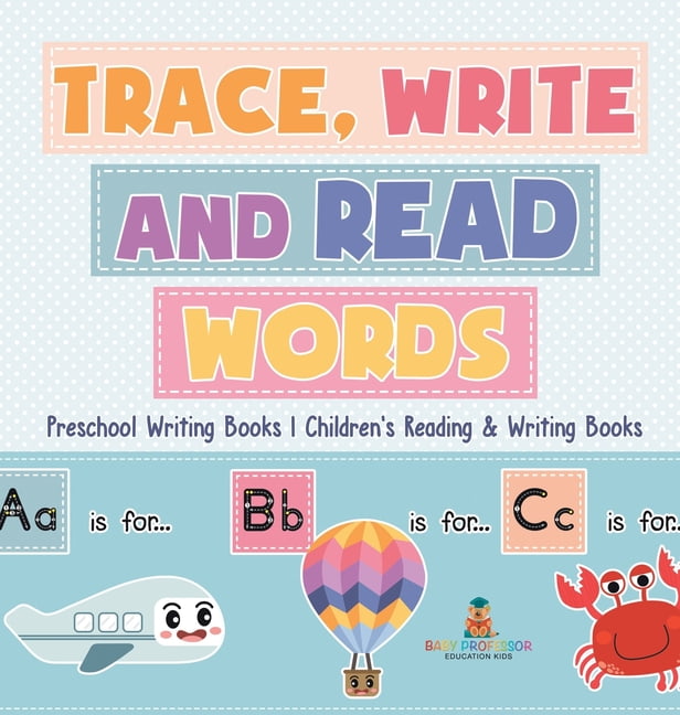 Trace, Write and Read Words - Preschool Writing Books Children's ...