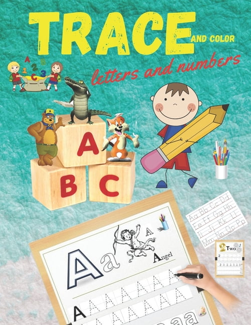 Trace and Color Letters and Numbers : Tracing Activity Book and ...