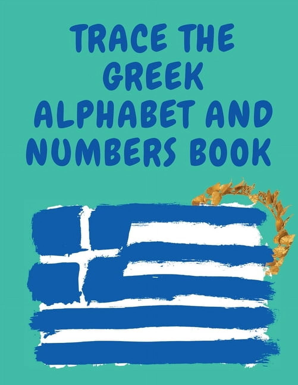 Trace the Greek Alphabet and Numbers Book.Educational Book for ...