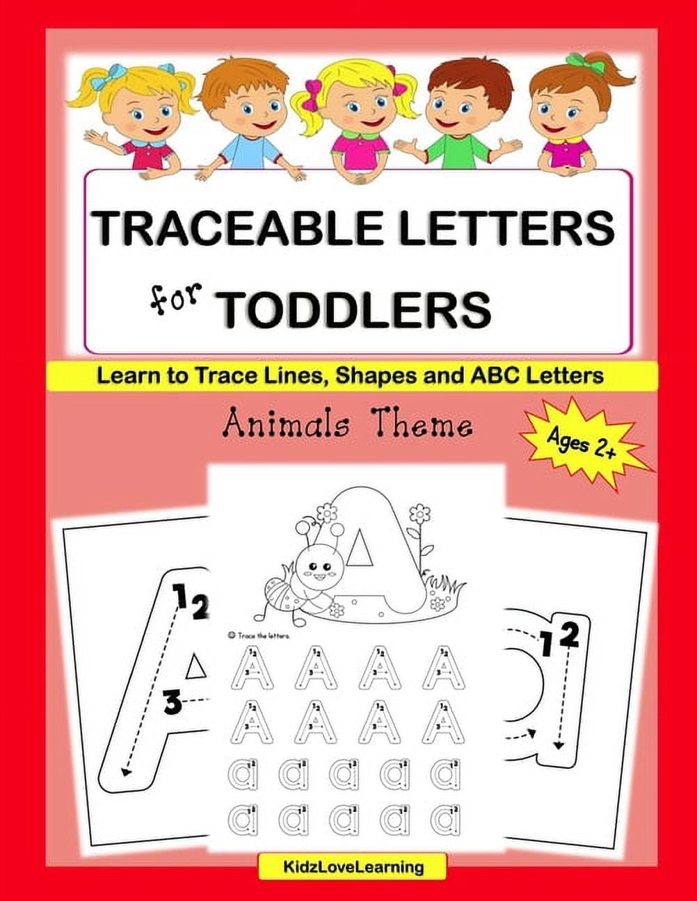 Traceable Letters for Toddlers: A Fun Way for Your Child to Learn the ...