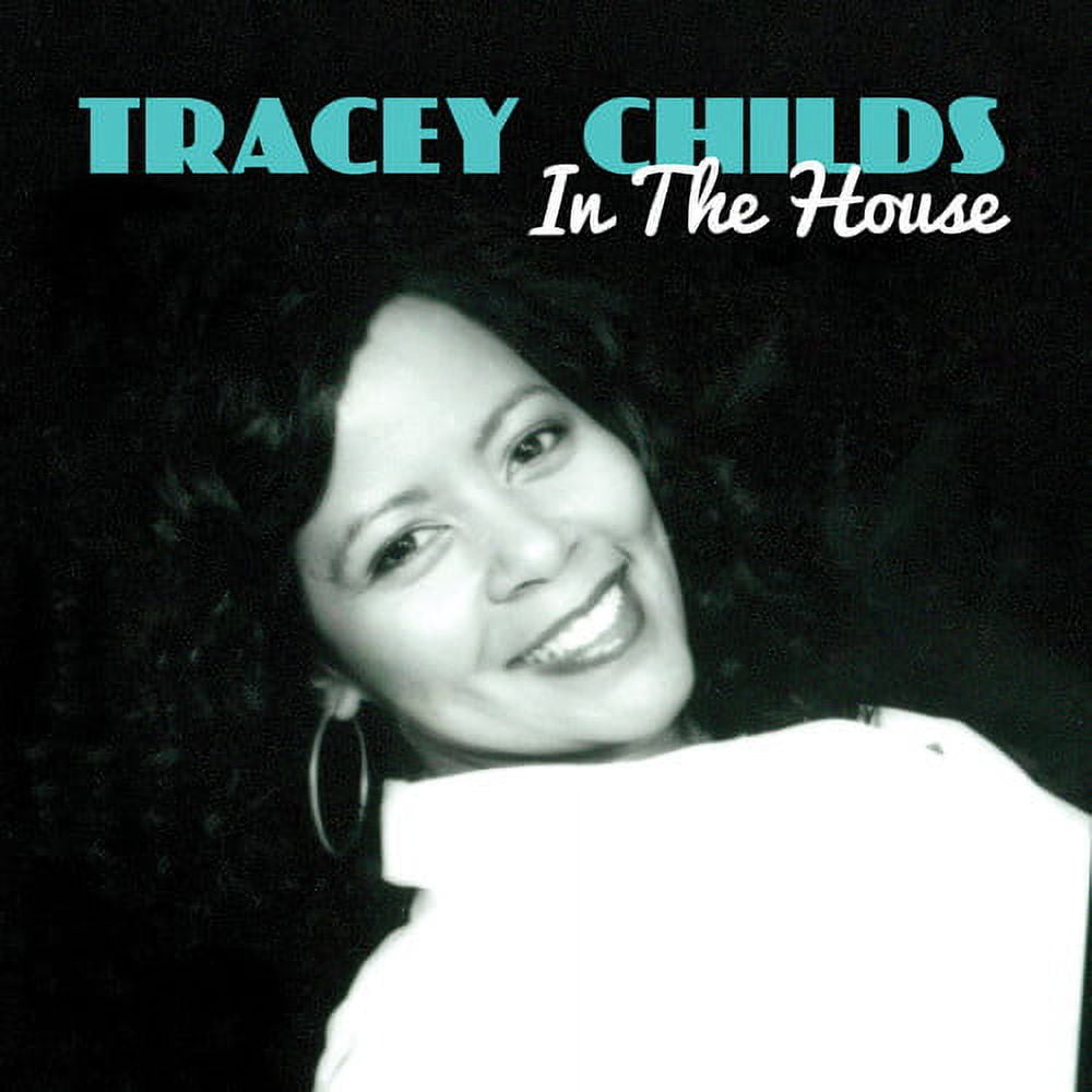 Tracey Childs - In House - Music & Performance - CD - Walmart.com