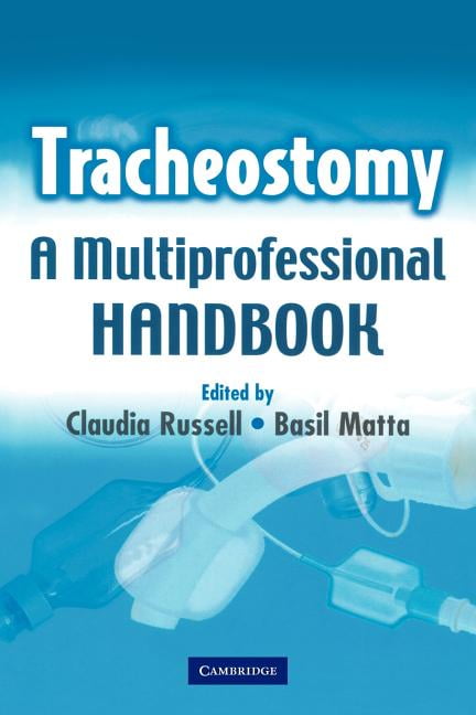 Tracheostomy: A Multi-Professional Handbook, (Paperback) - Walmart.com