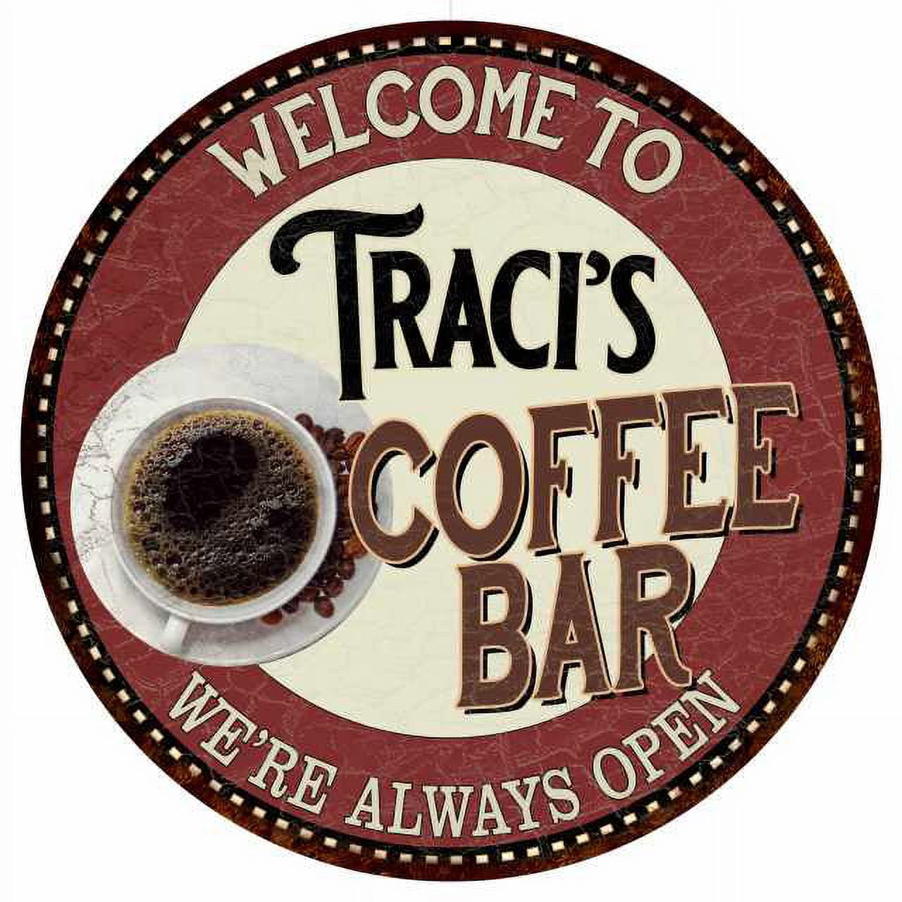 Traci's Coffee Bar Round Metal Sign Kitchen Room Wall Decor ...