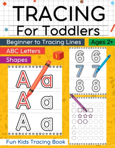 Pre-Owned Tracing For Toddlers: Beginner to Tracing Lines, Shapes & ABC ...