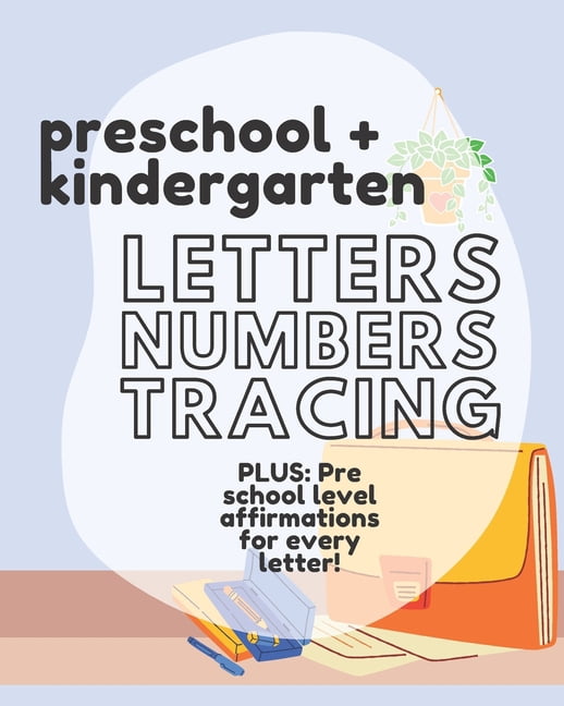 Tracing Letters and Learning Self Love: Letter & Number Tracing ...